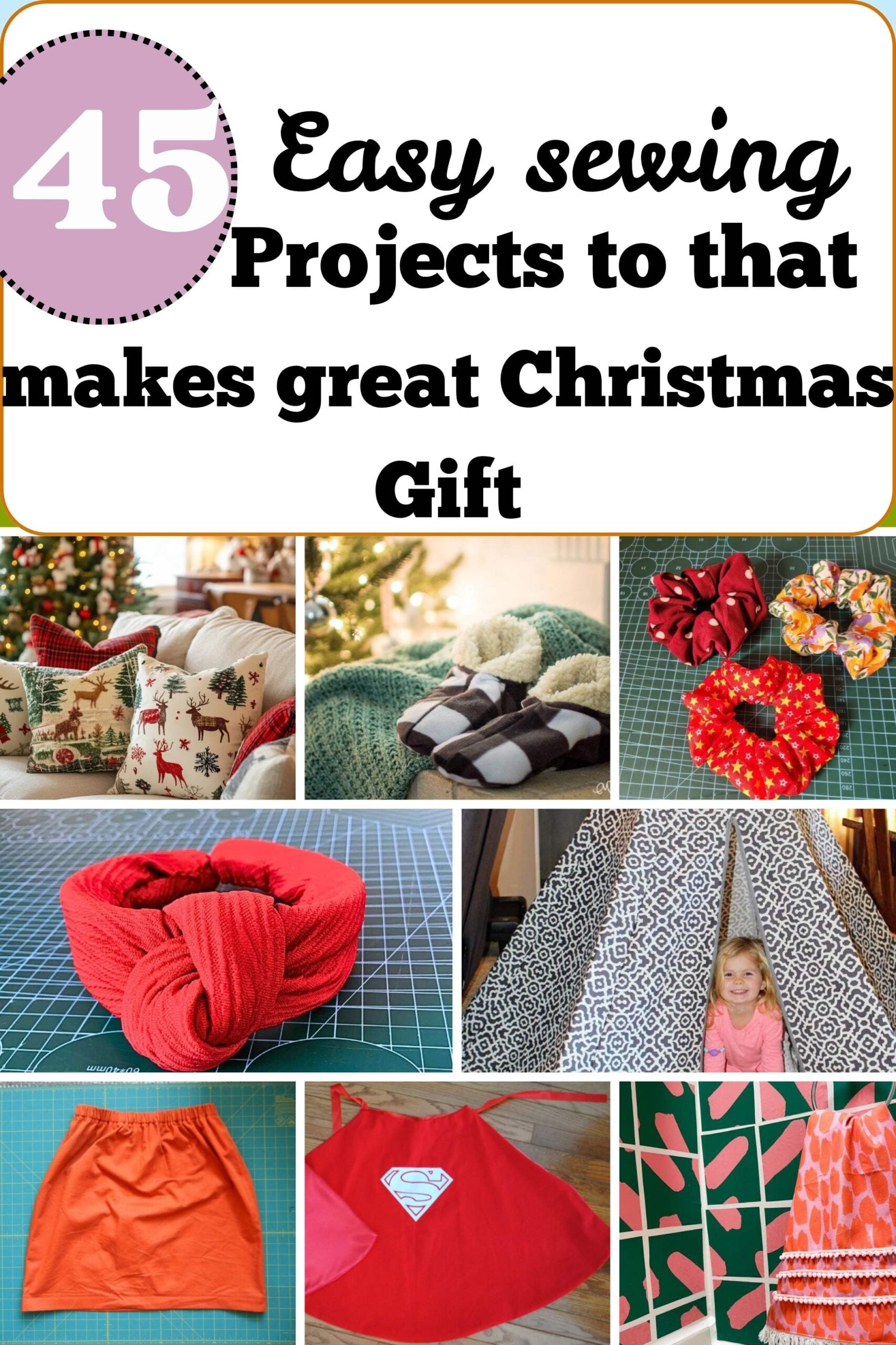 45 Sewing projects that make great Christmas gifts - Uwe By Anuri